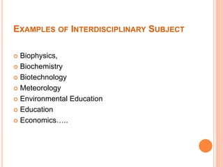 Interdisciplinary Approach | PPTX