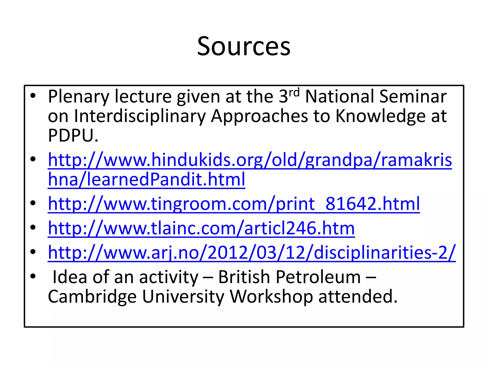 Interdisciplinary approaches to knowledge | PPTX