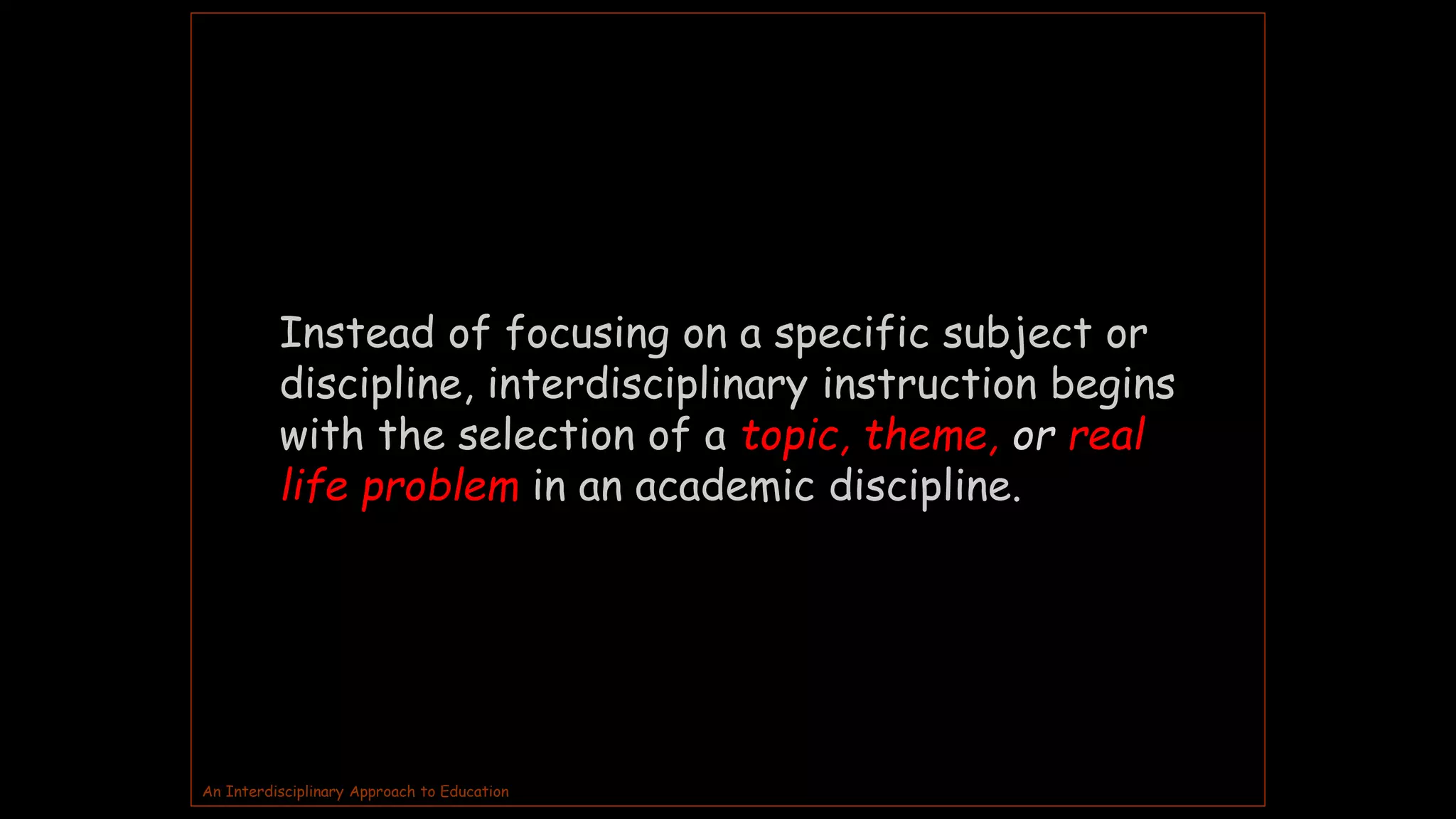 Interdisciplinary approach to teaching | PPTX