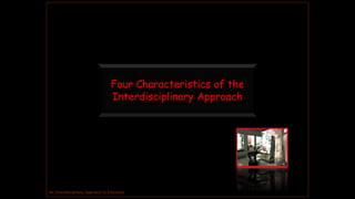 Interdisciplinary approach to teaching | PPTX