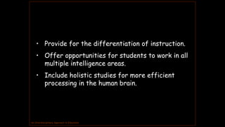 Interdisciplinary approach to teaching | PPTX