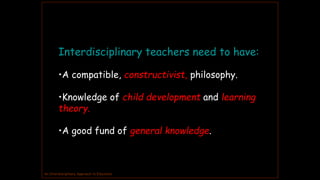 Interdisciplinary approach to teaching | PPTX