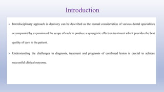 Interdisciplinary periodontics | PPTX