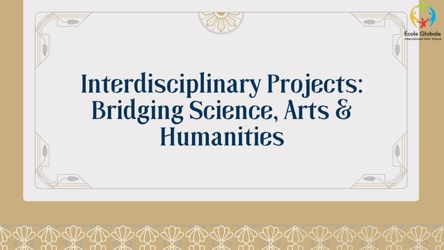 Interdisciplinary Projects Bridging Science, Arts & Humanities.pdf