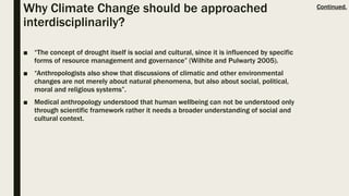 Interdisciplinary research frontiers of anthropology for climate change ...