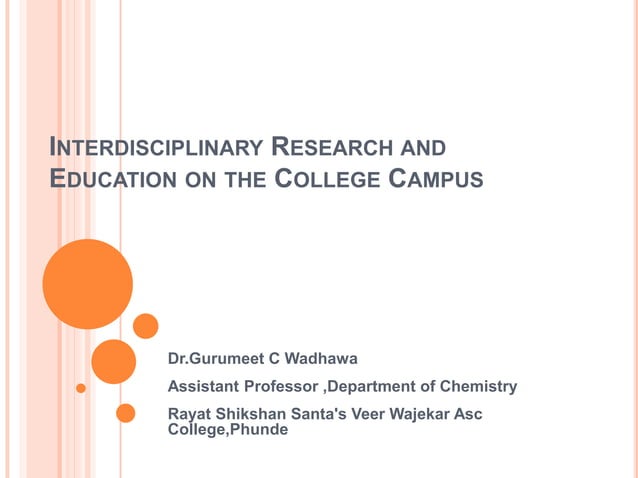 Interdisciplinary Research on the Campus.ppt | Science