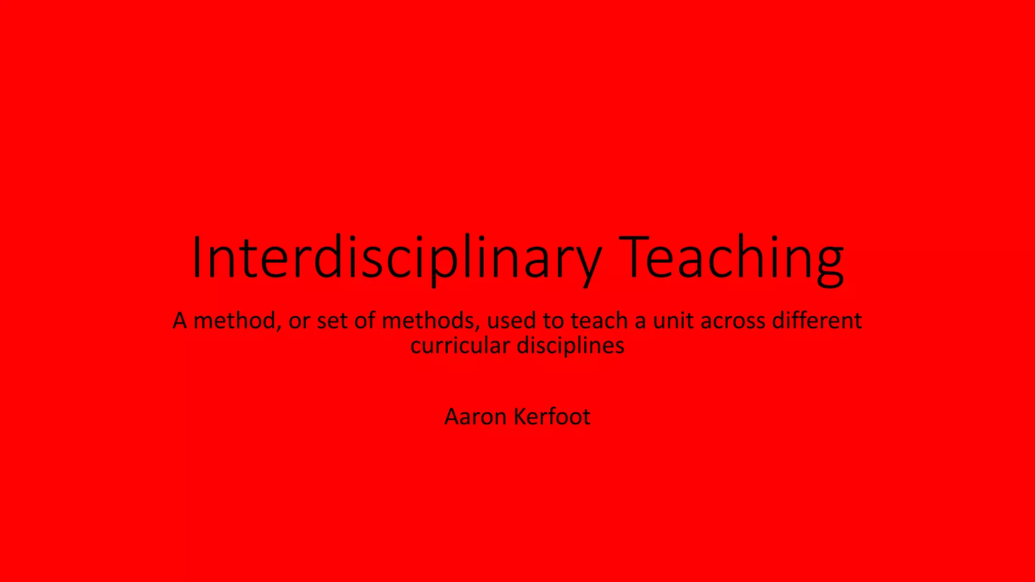 Interdisciplinary teaching | PPTX