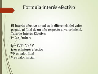 tasas de Interes nominal y efectivo | PPTX