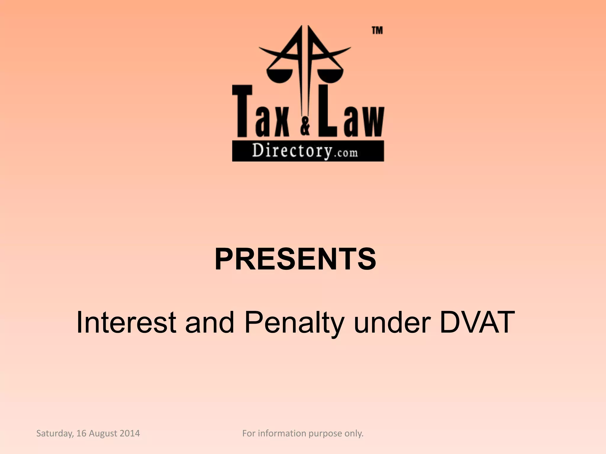 Interest and penalty under dvat | PPT