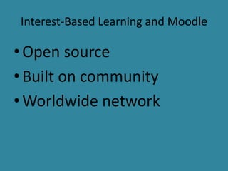 Interest Based Learning | PPTX