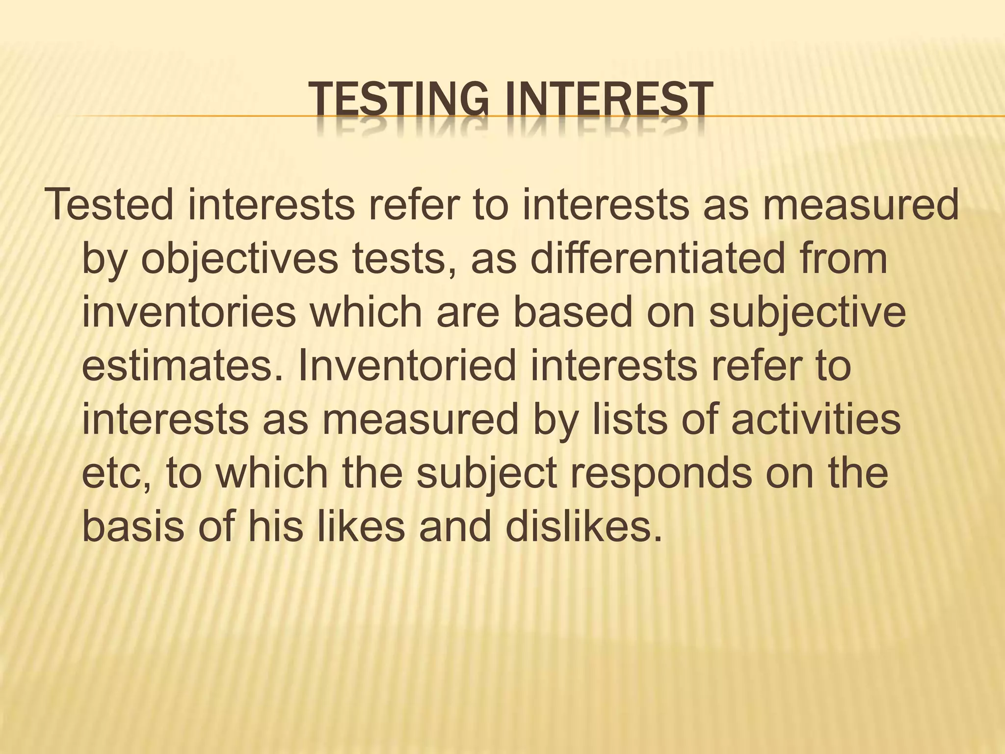 Interest by S.Lakshmanan, Psychologist | PPTX