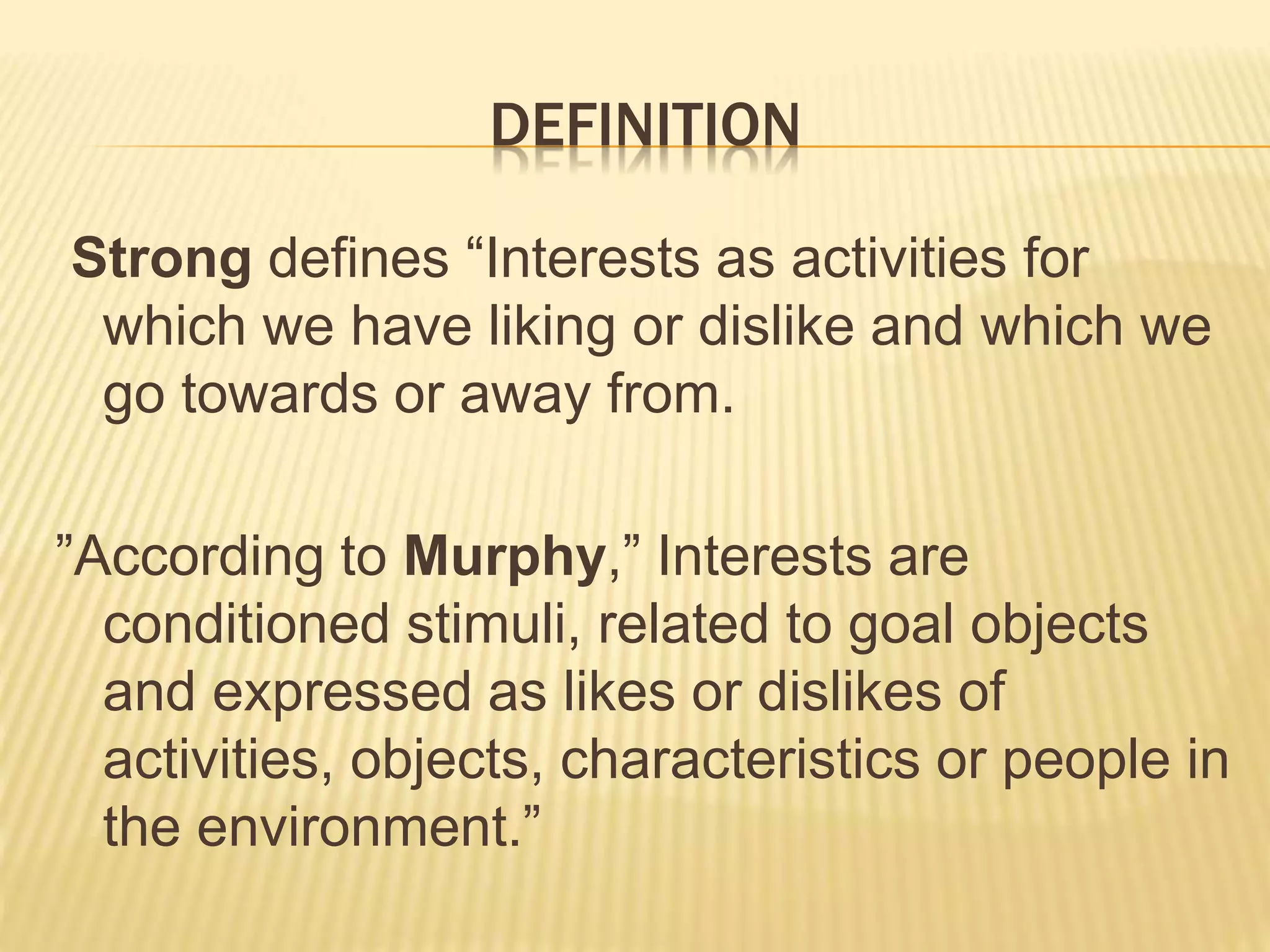 Interest by S.Lakshmanan, Psychologist | PPTX