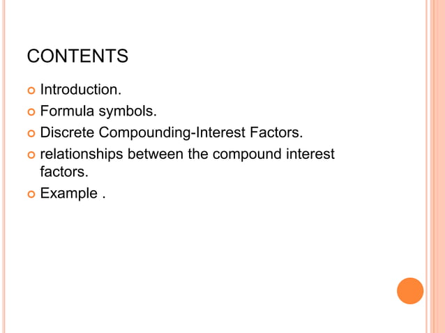 Interest formula for discrete compounding and discrete payments.pptx ...