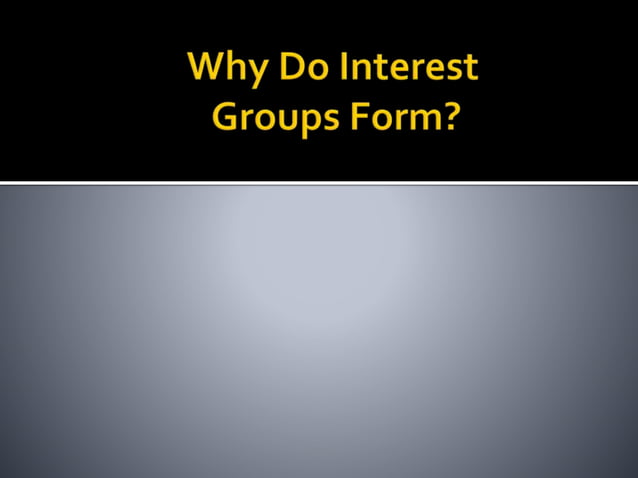 Interest Groups | PPT
