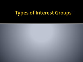 Interest Groups and Popular Culture | PPTX | Political Issues & policy ...