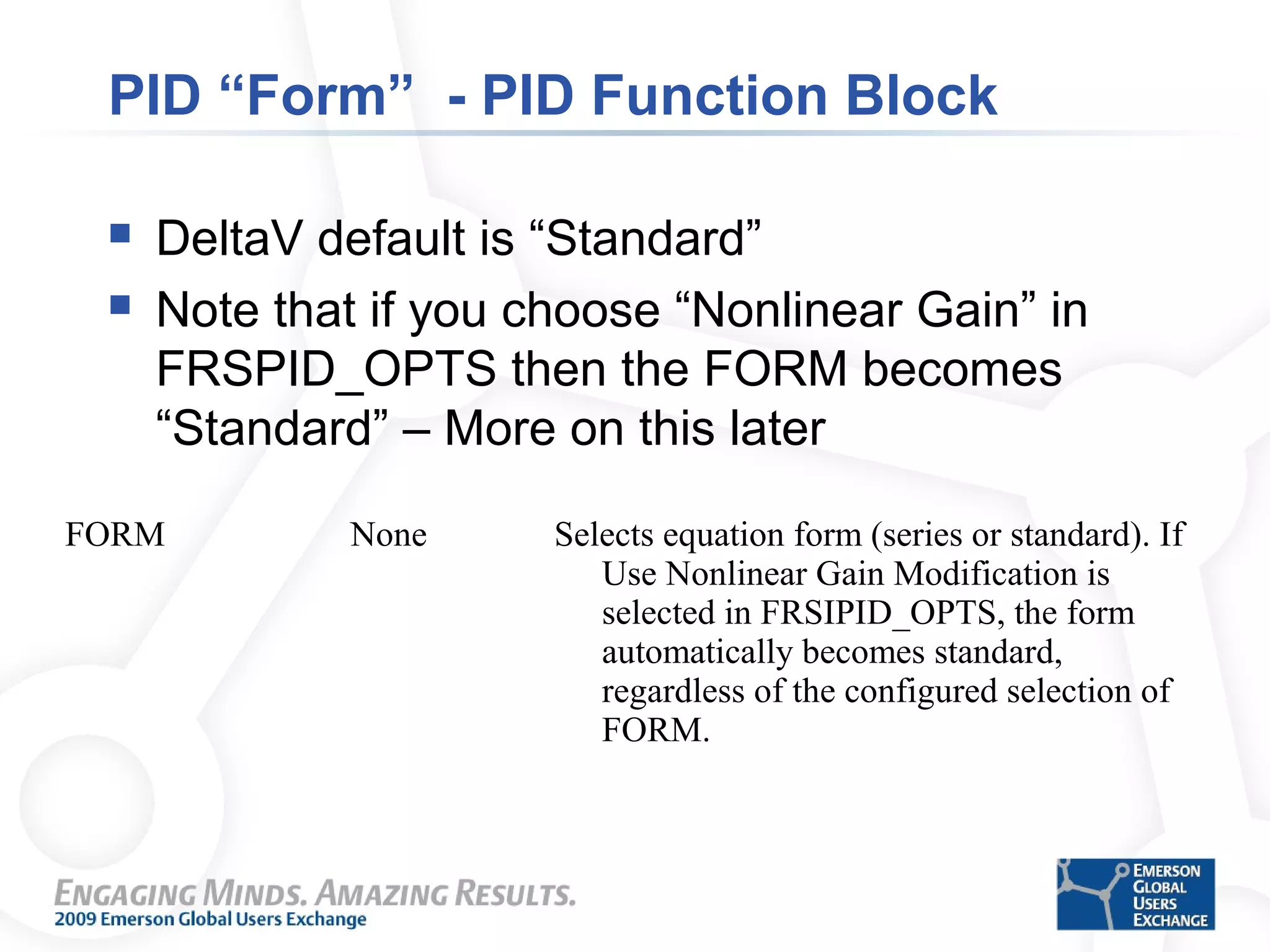 Interesting and Useful Features of the DeltaV PID Controller | PPT