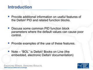 Interesting and Useful Features of the DeltaV PID Controller | PPT