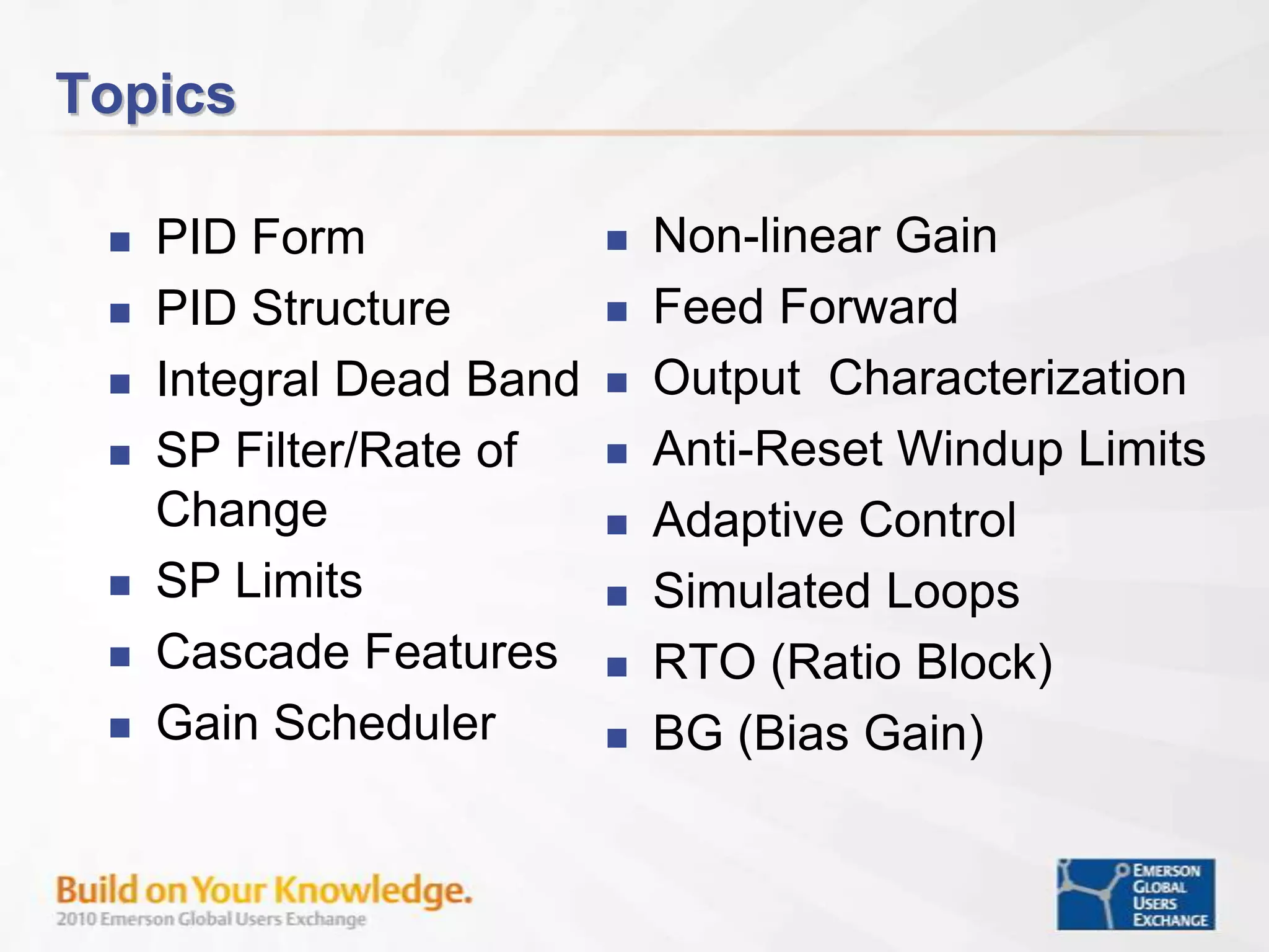 Interesting and Useful Features of the DeltaV PID, Ratio and Bias/Gain ...
