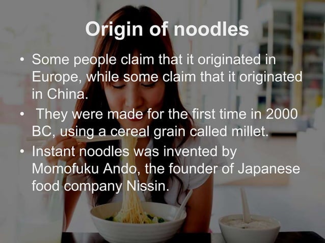 Interesting And Unknown Facts About Noodles | PPT