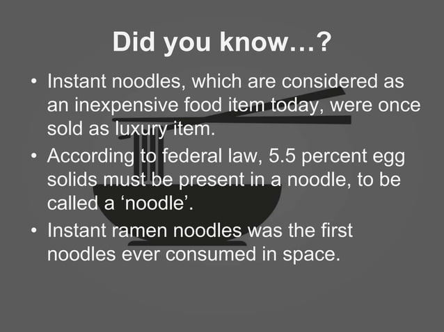 Interesting And Unknown Facts About Noodles | PPT