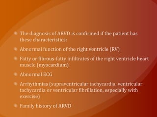 A Case of Arrhythmogenic Right Ventricular Dysplasia - ARVD | PPTX