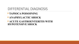 INTERESTING CASE OF POISOINING tapioca poisoning | PPTX