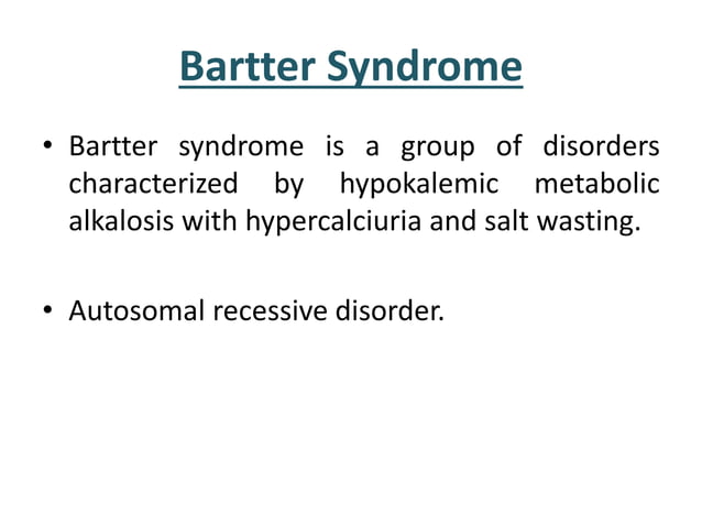 BARTTER SYNDROME | PPTX | Blood Disorders | Diseases and Conditions