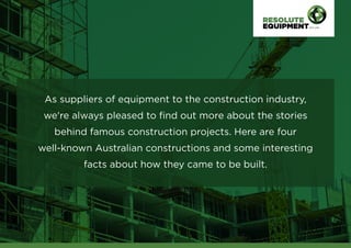 Interesting facts about 4 famous australian construction projects | PDF ...