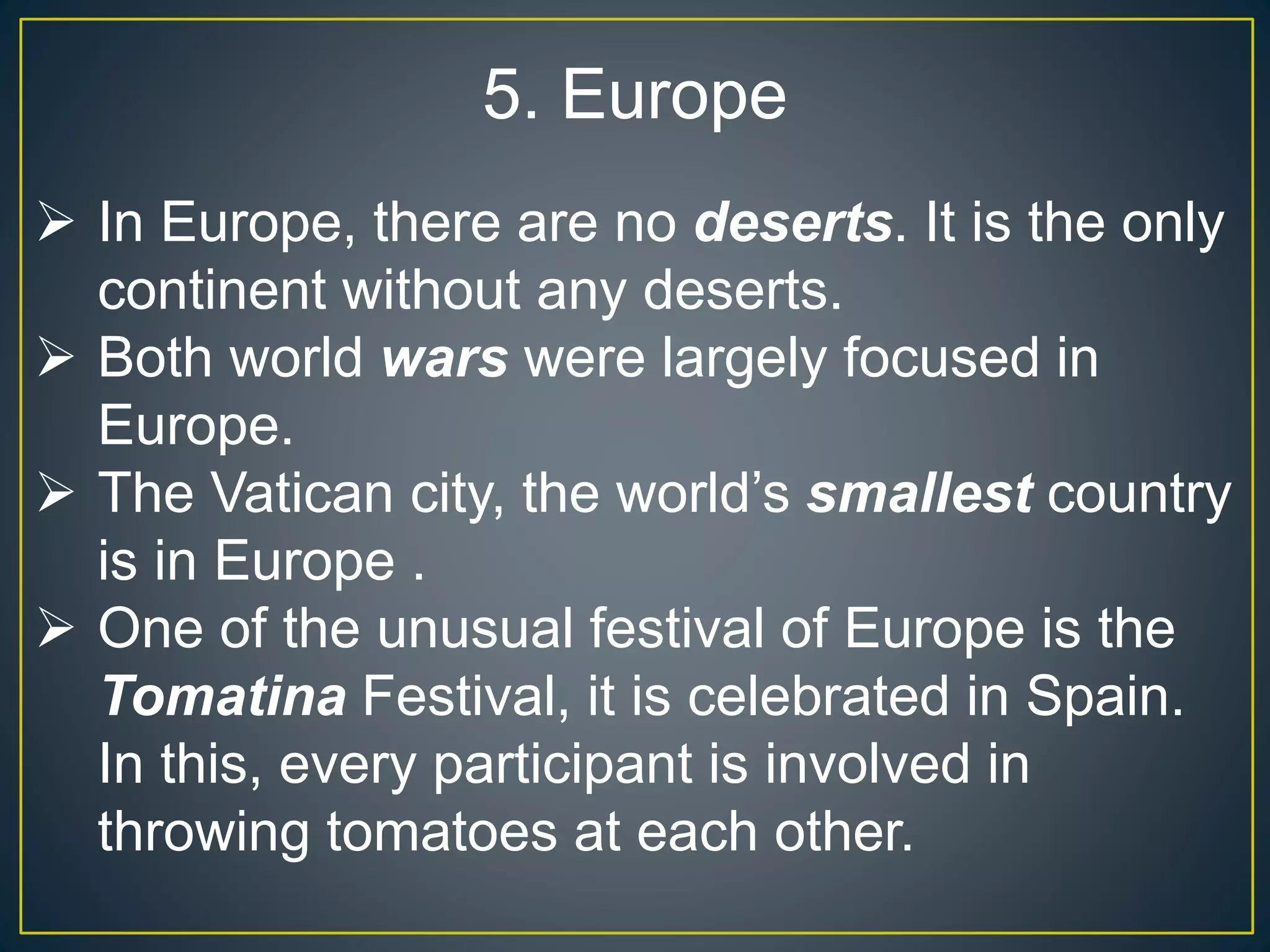 Interesting facts about continents in the world | PPTX