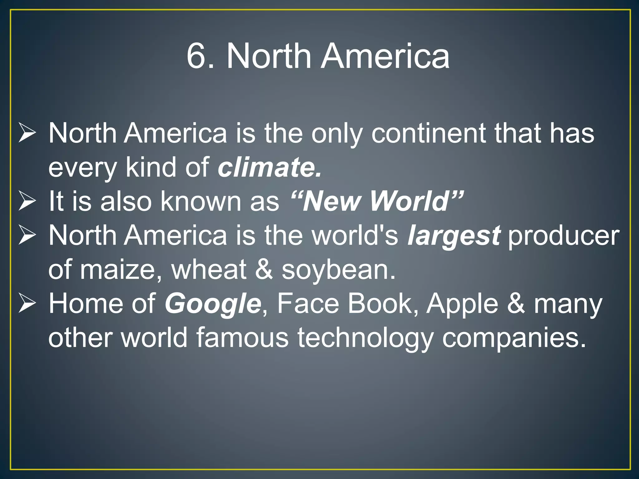 Interesting facts about continents in the world | PPTX
