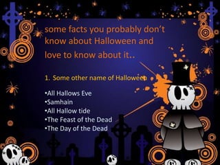 Interesting facts about halloween | PPTX