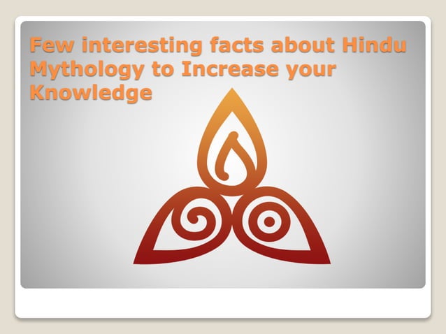 Interesting facts about Hindu Mythology.pptx