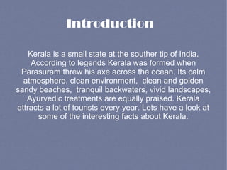 Interesting Facts About Kerala | PPT