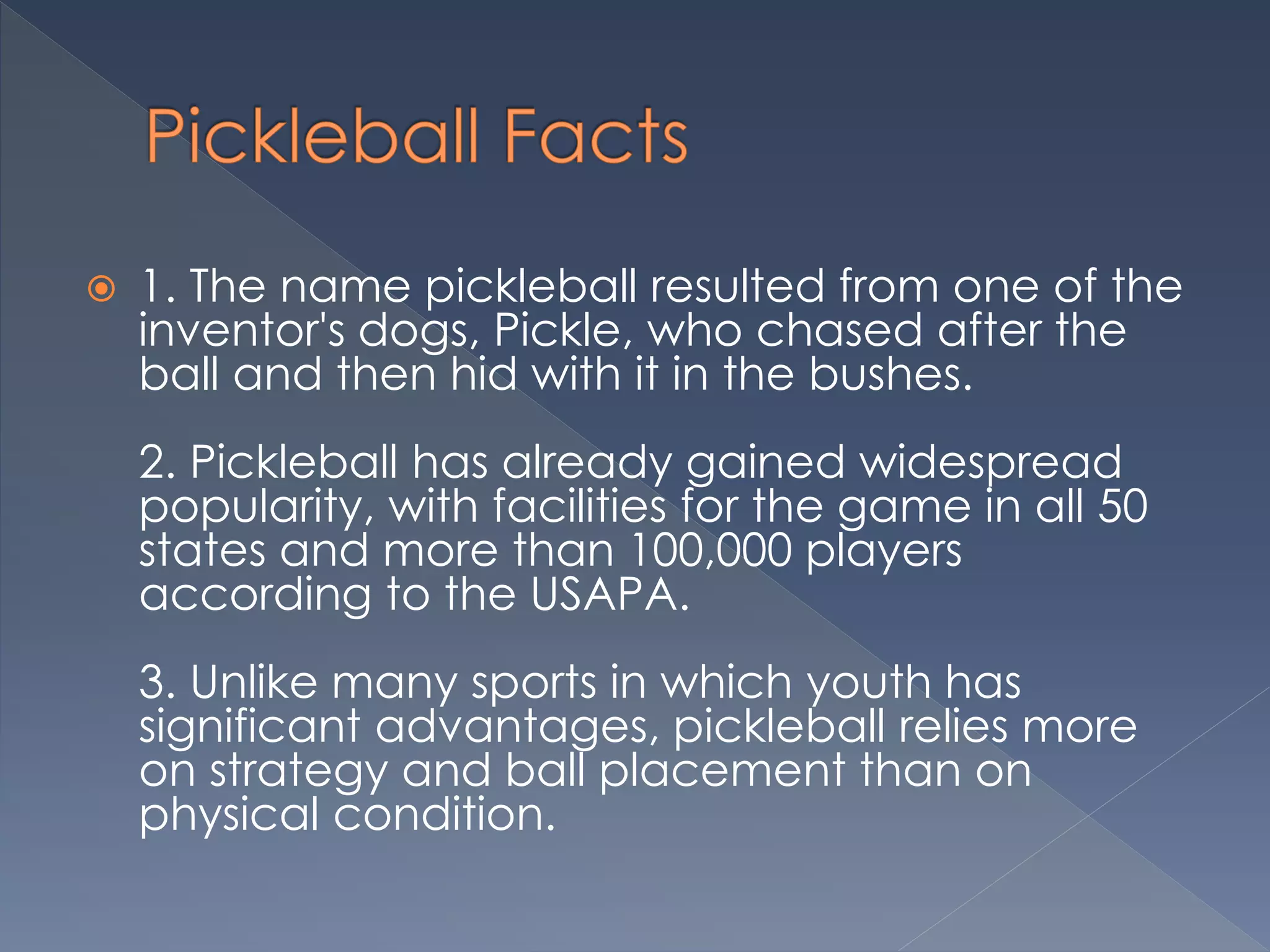 Interesting Facts about Pickleball | PPTX