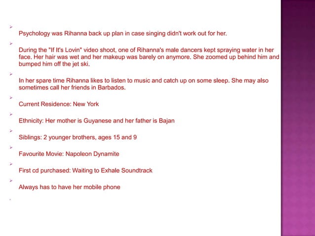 Interesting facts about rihanna | PPTX