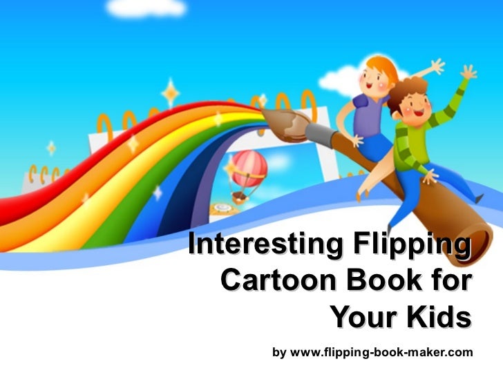 Interesting flipping cartoon book for your kids