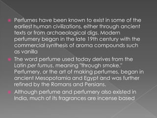 Interesting perfume facts | PPTX | Perfume and Fragrance | Beauty