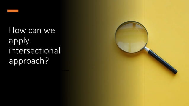 Intersectional Approach to Uplift the Vulnerable | PPT