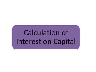 Interest on capital | PPTX