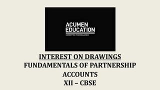 INTEREST ON DRAWINGS | PPT