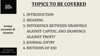 INTEREST ON DRAWINGS | PPT