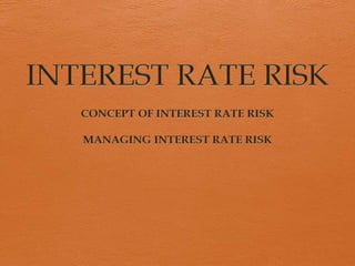 Interest rate risk | PPT