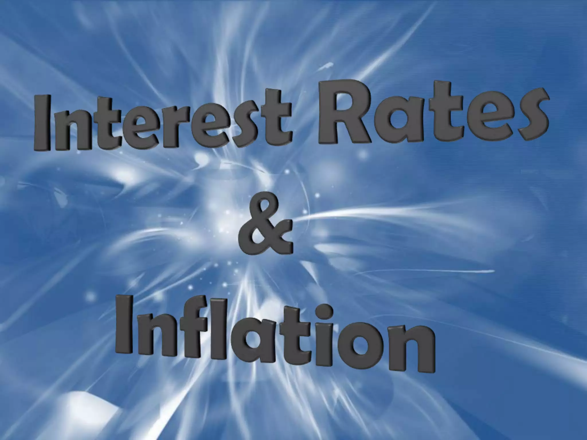Interest Rates And Inflation Seminar Full | PPTX