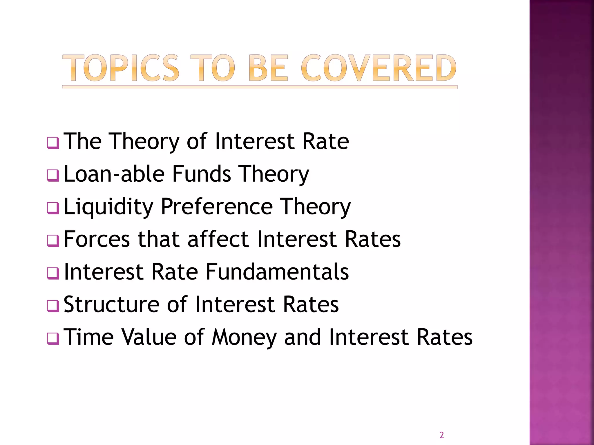Interest Rate Theory | PPTX