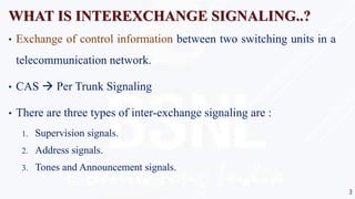Interexchange signaling | PPTX