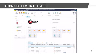 Turnkey PLM Training - Intro Key Users - Interface.pptx