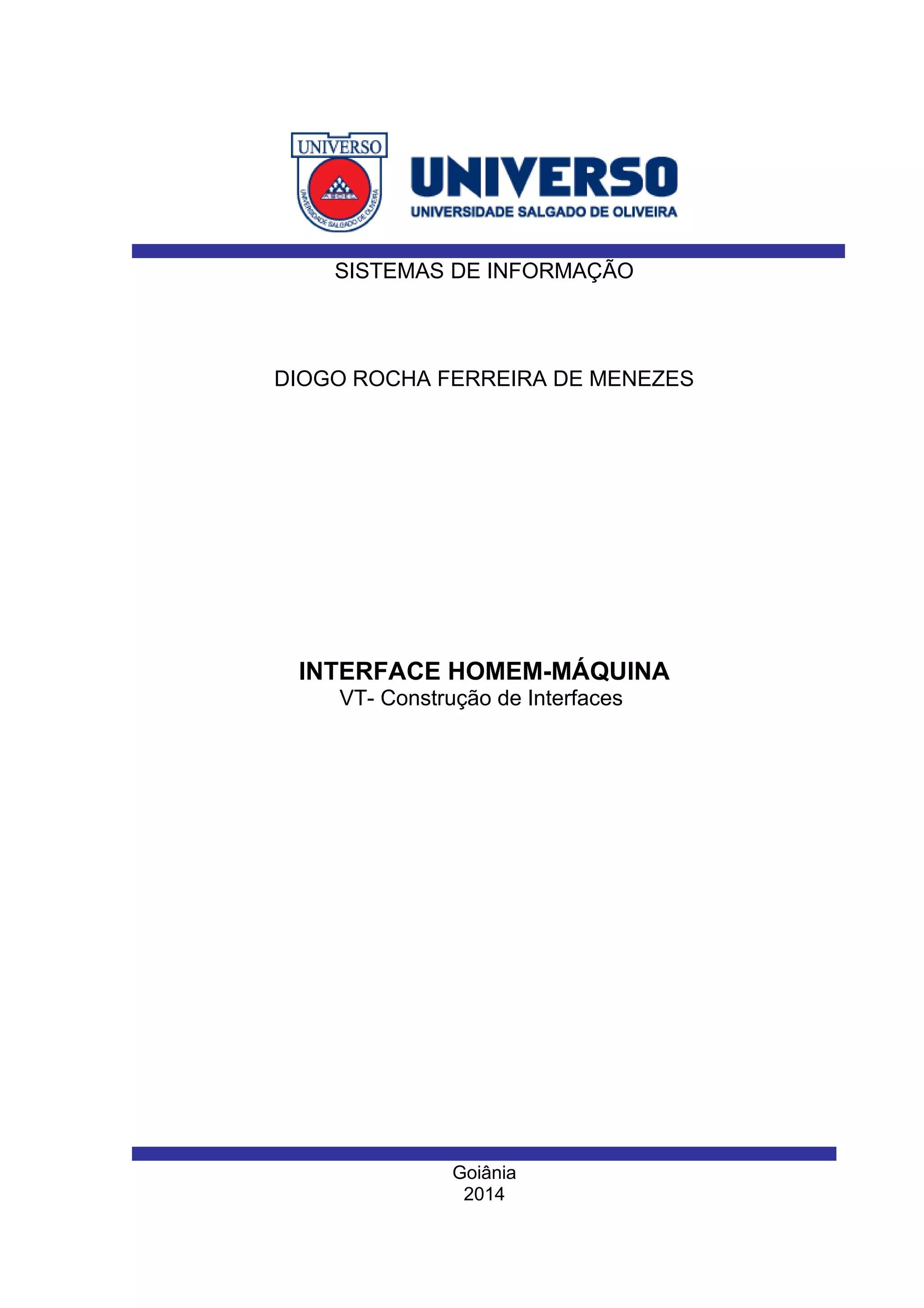 Interface Homem-Máquina - Análise de Critérios Ergonômicos em Duas ...