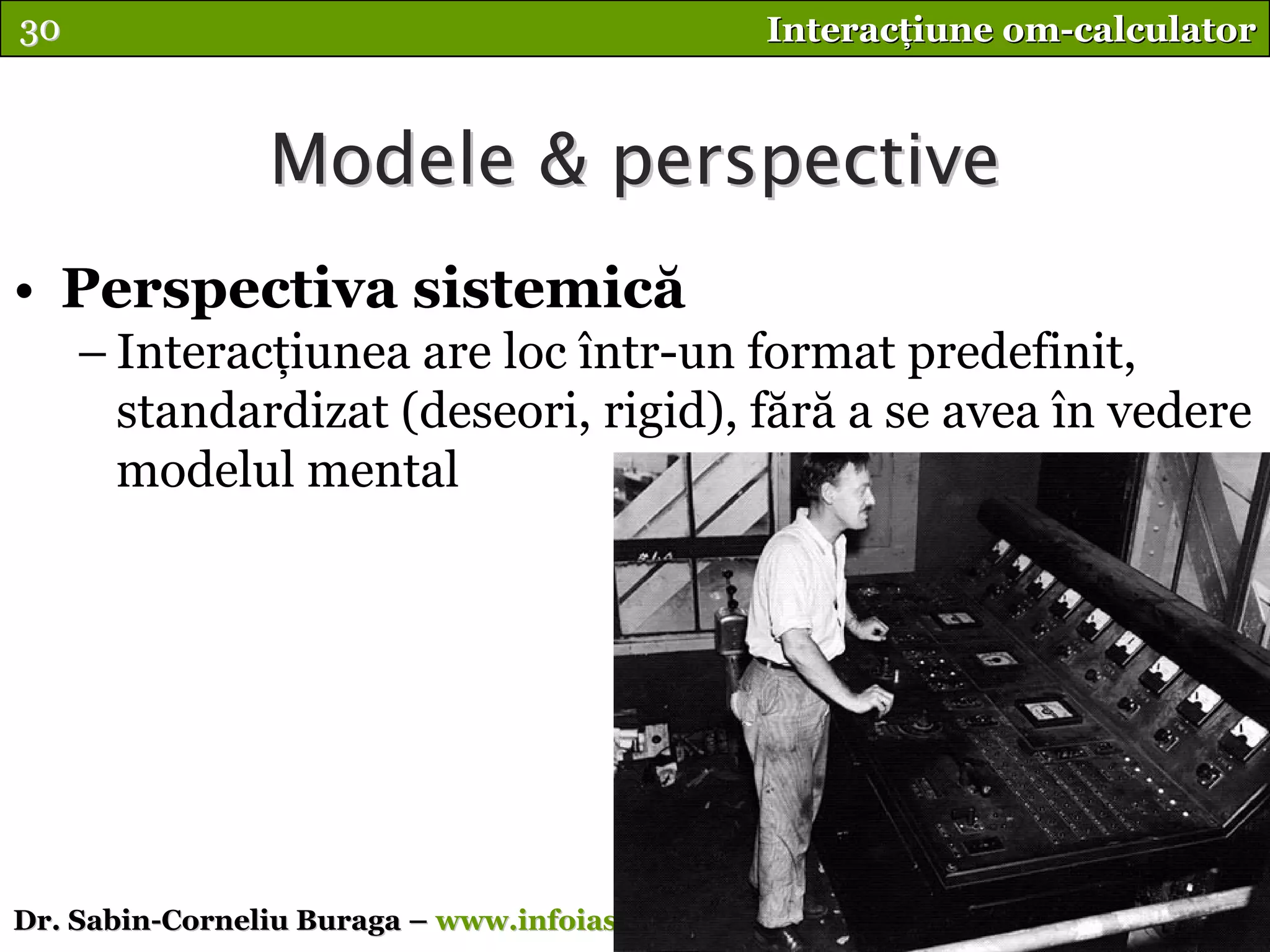 Interactiune om-calculator (Tipuri de interfete & proiectare) | PPT