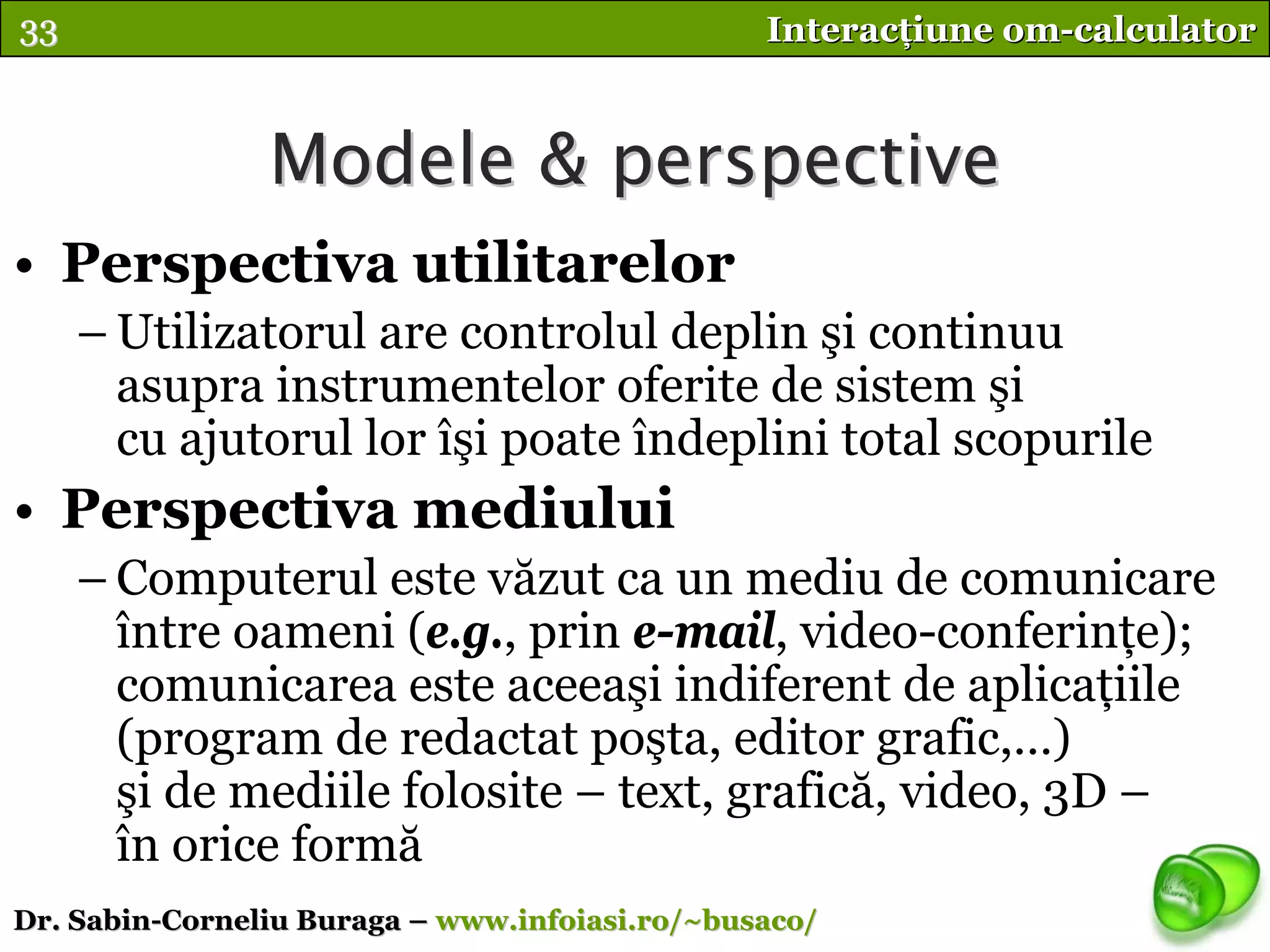 Interactiune om-calculator (Tipuri de interfete & proiectare) | PPT