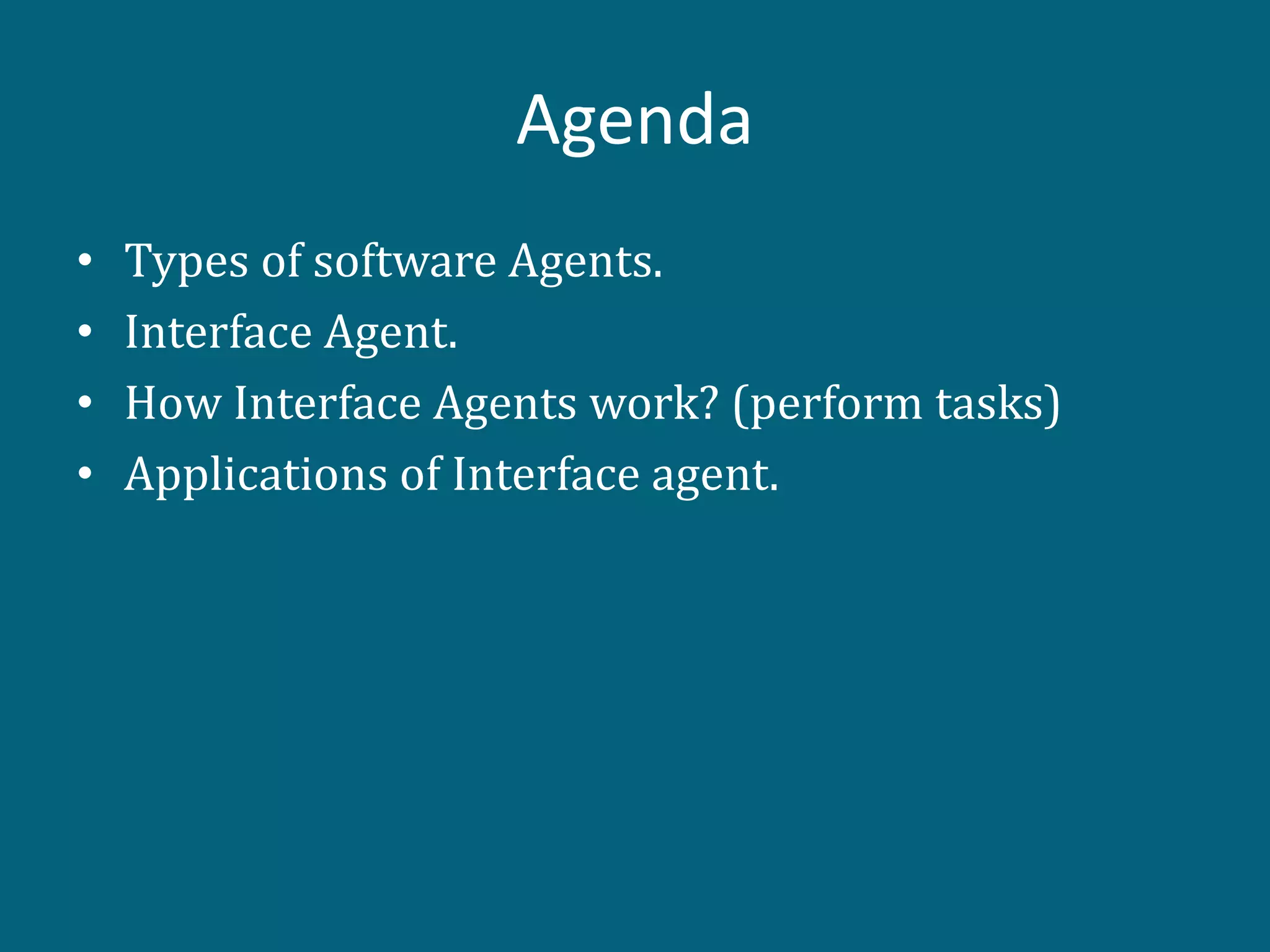 Interface agents | PPTX